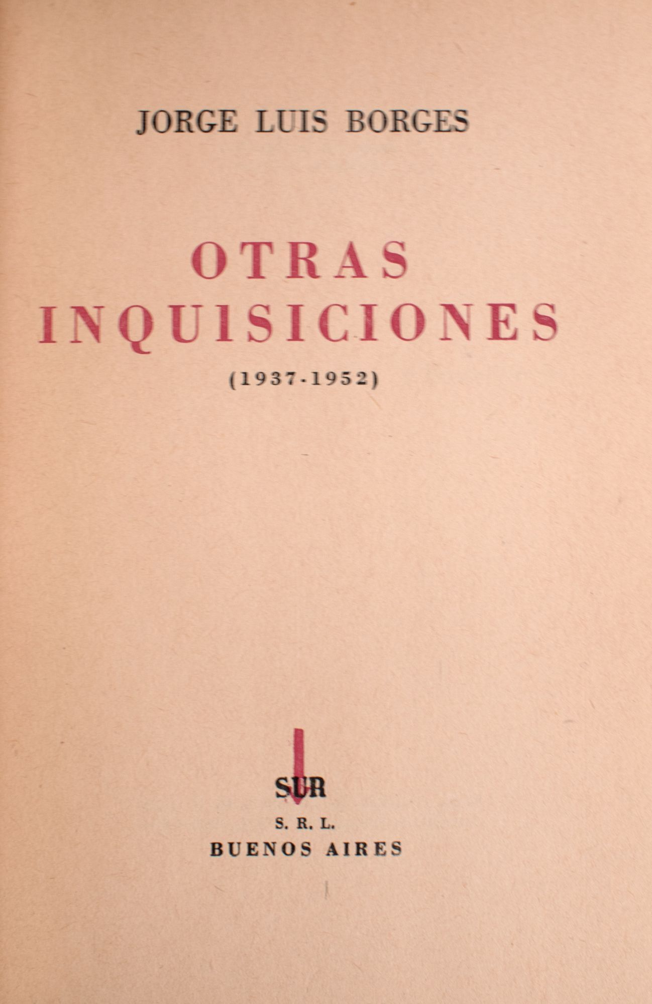 Otras Inquisiciones 1937 1952 Jorge Luis Borges First Edition 8606