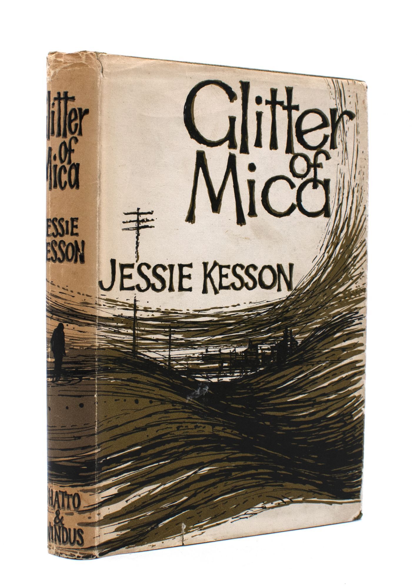 Glitter of Mica - Jessie Kesson - First Edition
